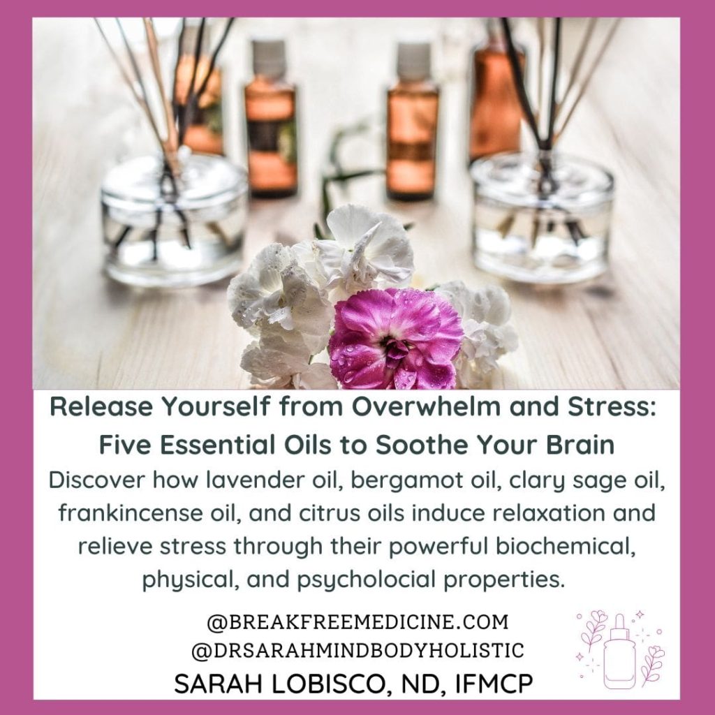 It’s No Fun to Feel Anxious and Overwhelmed…. Five Essential Oils to ...
